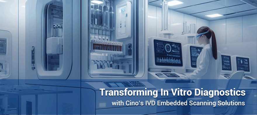 Cino's IVD Embedded Scanning Solution